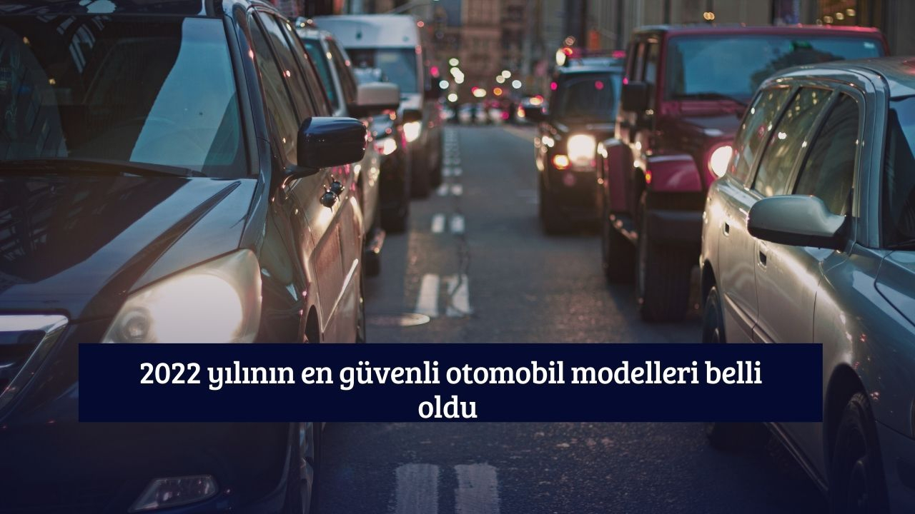 2023 yılının en güvenli otomobil modelleri belli oldu 2023 yılının en güvenli otomobil modelleri belli oldu